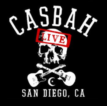 The Casbah Presents | 2501 Kettner Blvd. San Diego, CA 92101
